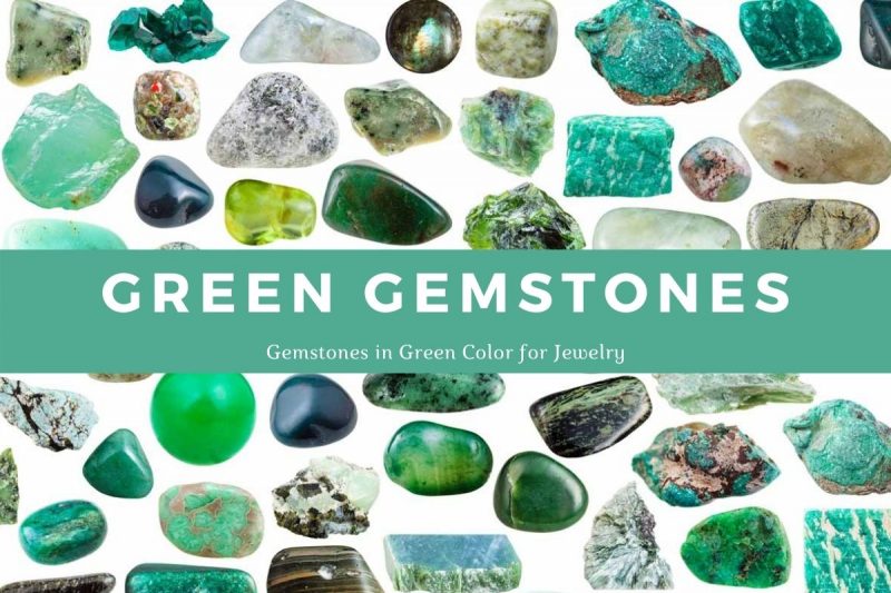 Green Gemstone Names | A List of Gemstones in Green Color for Jewelry ... Green Gemstone Names | A List of Gemstones in Green Color for Jewelry ...