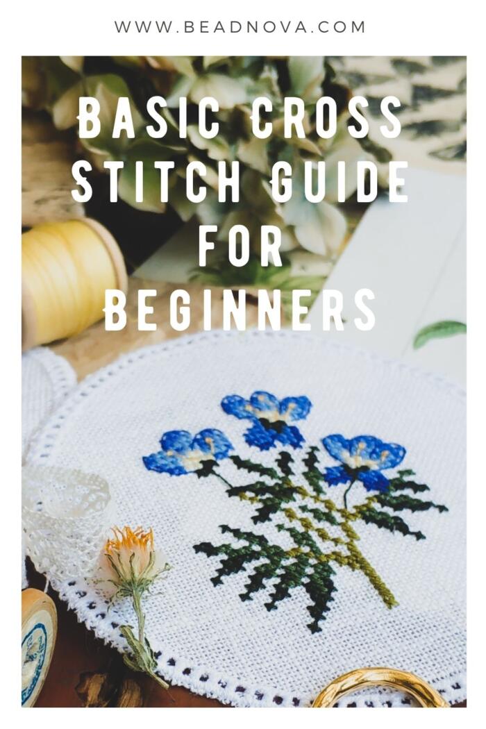 Basic Cross Stitch Guide for Beginners - Beadnova