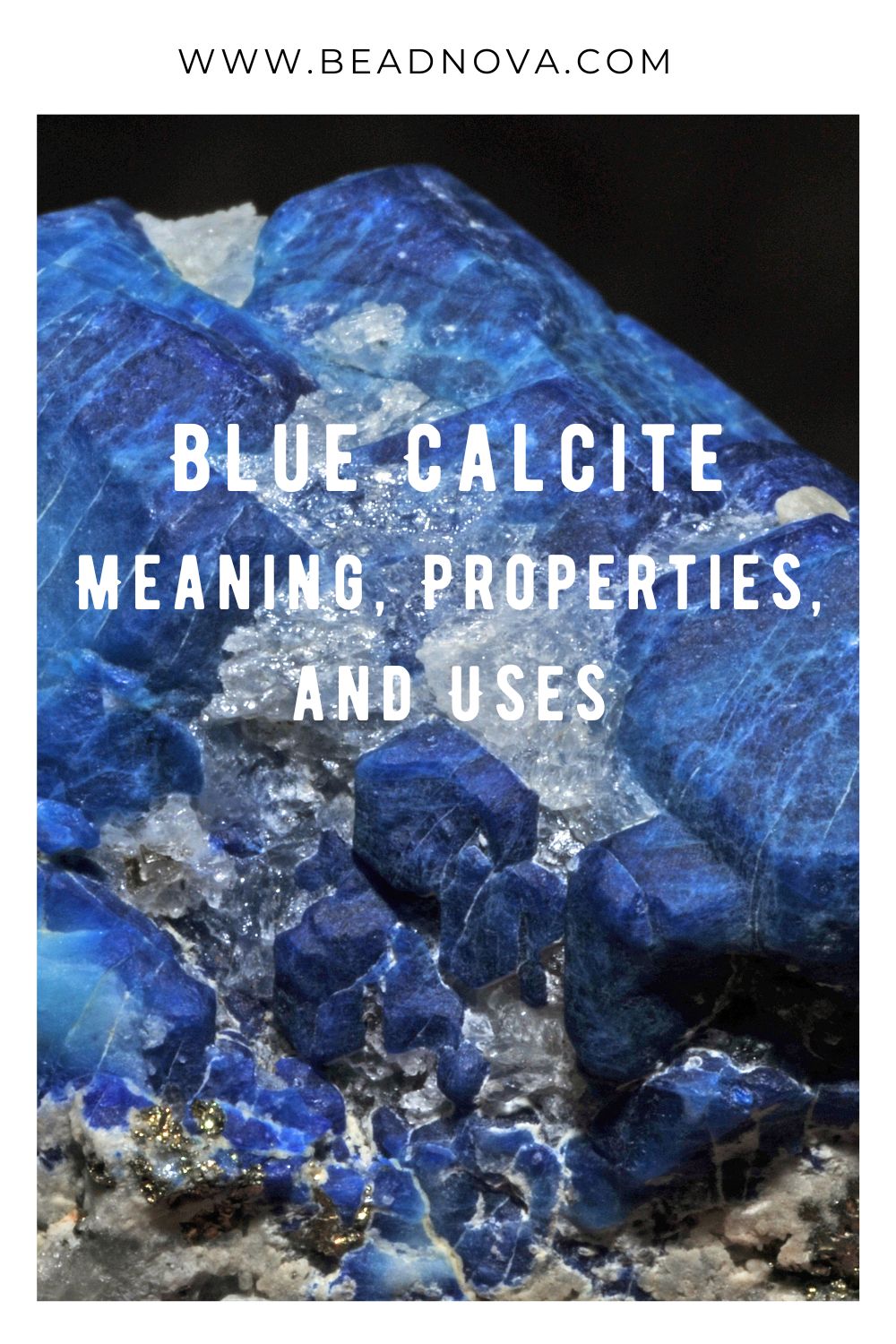 Blue Calcite: Meaning, Healing Properties, Benefits, and Uses - Beadnova