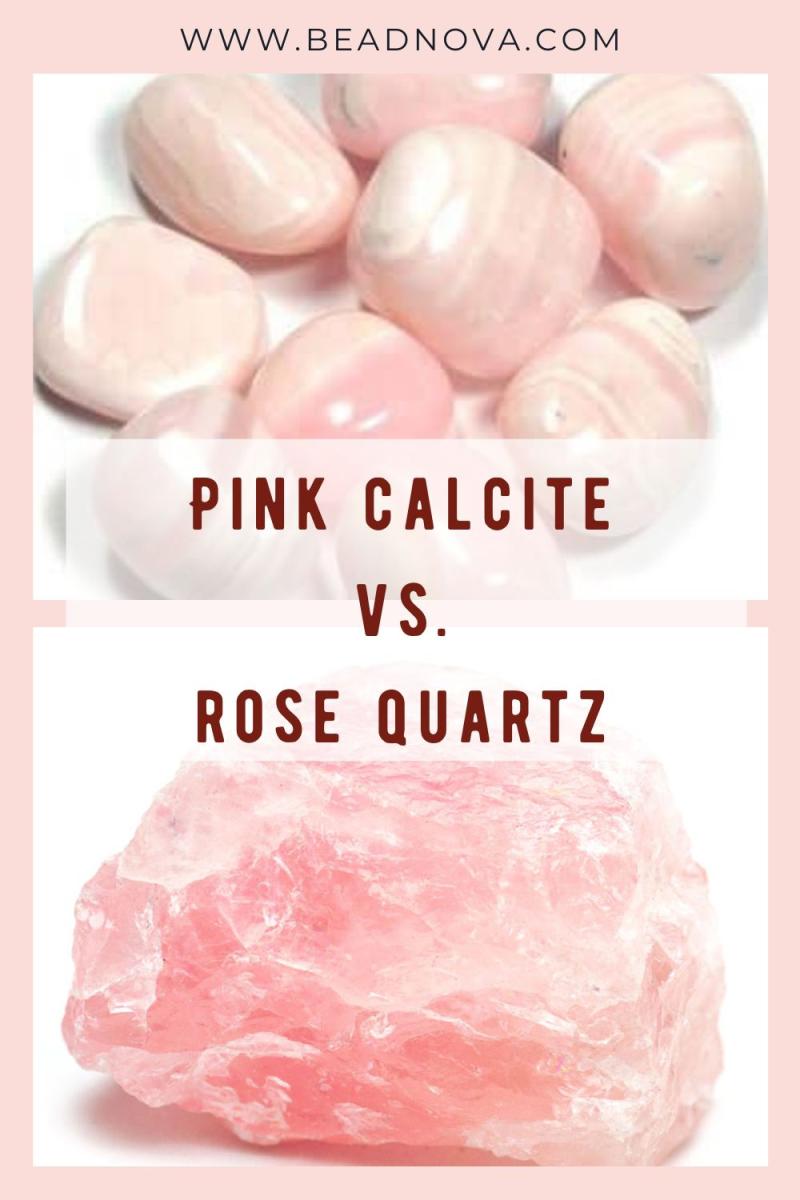Pink Calcite Vs. Rose Quartz: What’s The Difference? - Beadnova